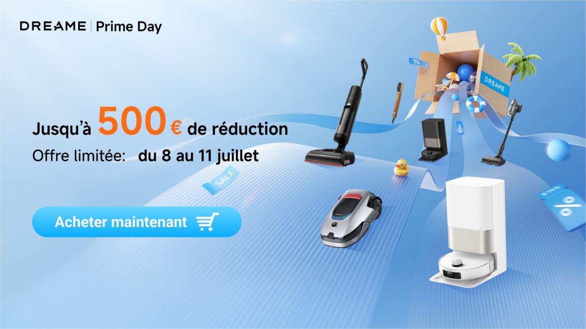 LES PRIME DAYS DREAME : DES REMISES EXCEPTIONNELLES JUSQU'A 500 ...